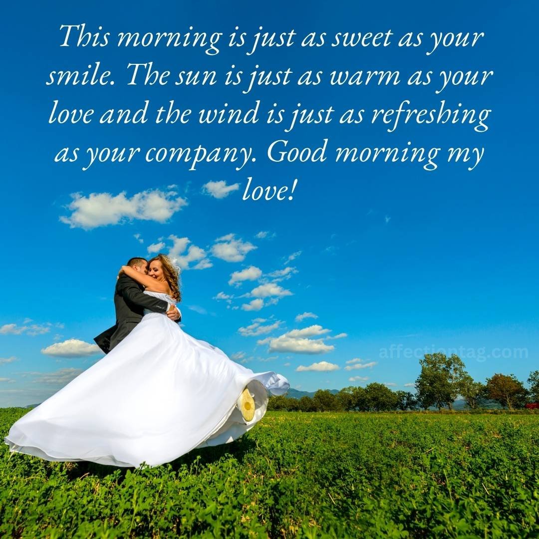 Good Morning My Love Images and Quotes: A Guide to Start Your Day Right ...
